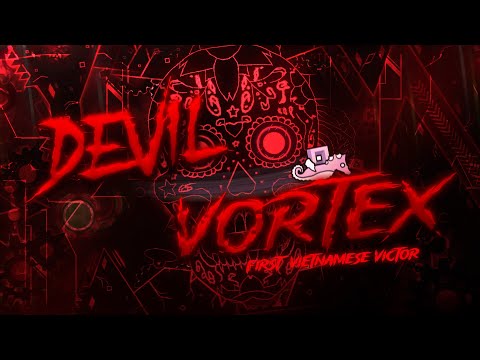 Devil Vortex by Rustam - Demon List VN