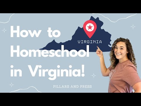 How to Homeschool in Virginia | Top 5 Things You Should Know