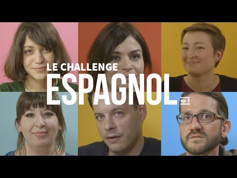 3 semaines pour apprendre l'espagnol - Épisode 3