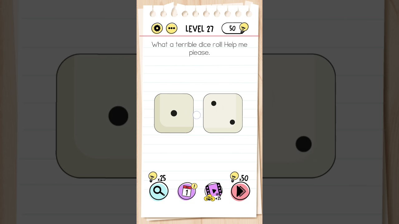 What A Terrible Dice Roll! Help Me Please? Brain Test Level :- 27 (shake mobile)