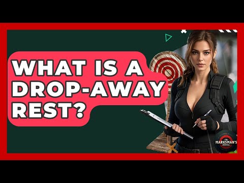 What Is A Drop-Away Rest? - The Marksman's Journal