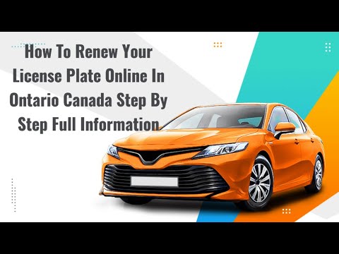 How To Renew Your License Plate Online In Ontario Canada Step By Step Full Information