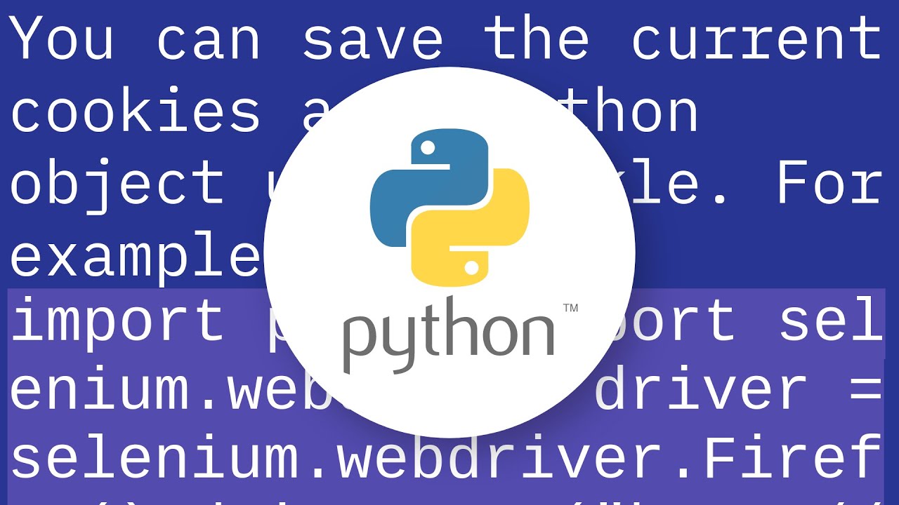 How to save and load cookies using Python + Selenium WebDriver