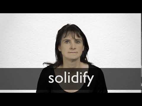 How to pronounce SOLIDIFY in British English