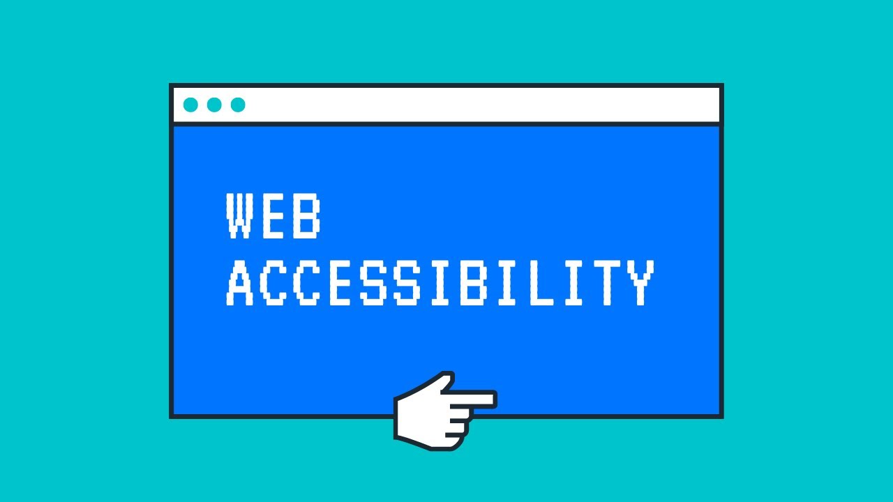 Web accessibility | creating websites with accessibility in mind
