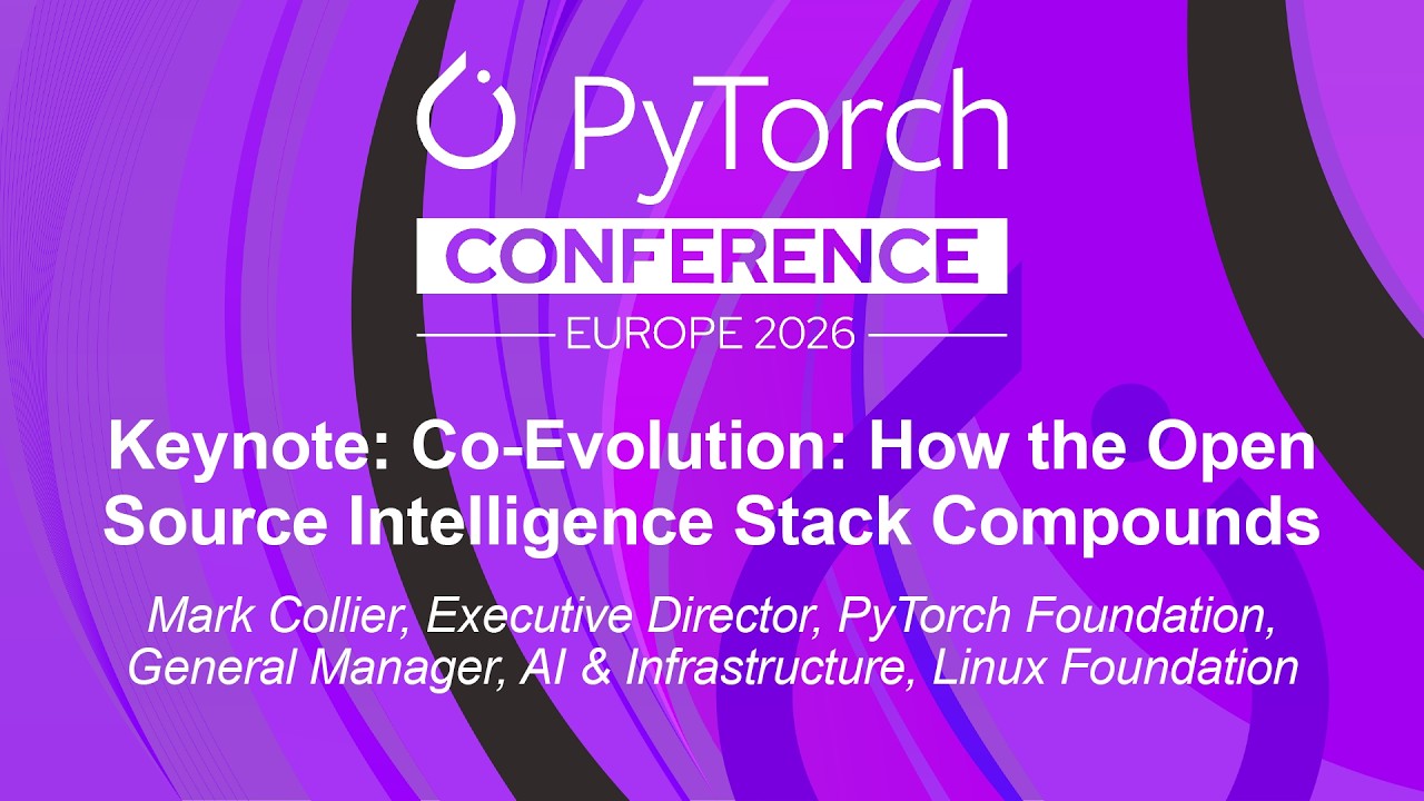 Keynote: Co-Evolution: How the Open Source Intelligence Stack Compounds - Mark Collier