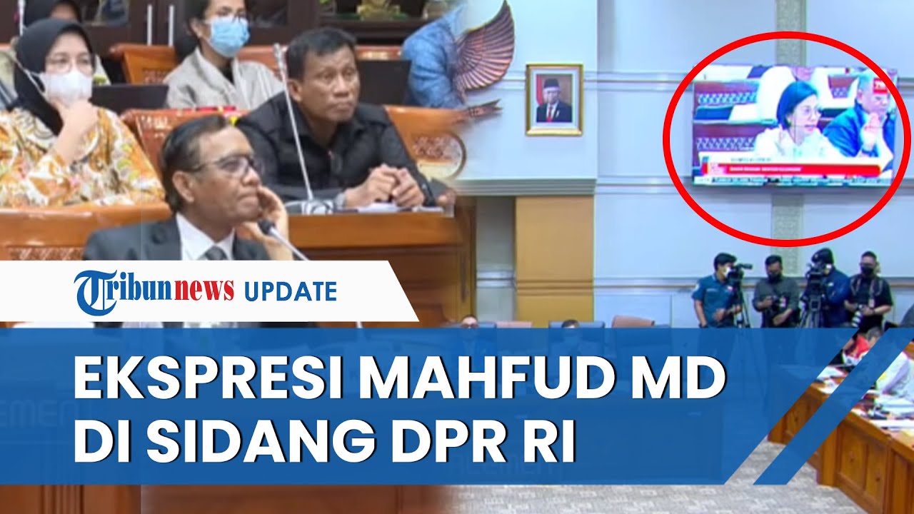 Ekspresi Serius Mahfud MD Saat Pernyataan Sri Mulyani Diputar di Rapat Komisi III DPR - Tribun Video