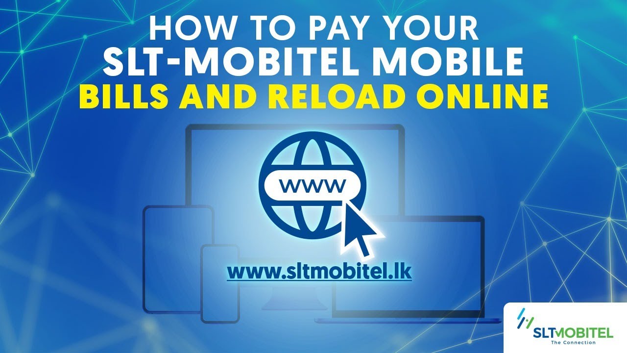 How to pay your SLT-Mobitel Mobile bills and reload online 📲