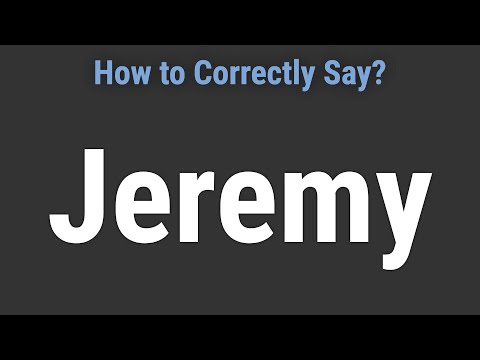 How to Pronounce Name Jeremy (Correctly!)