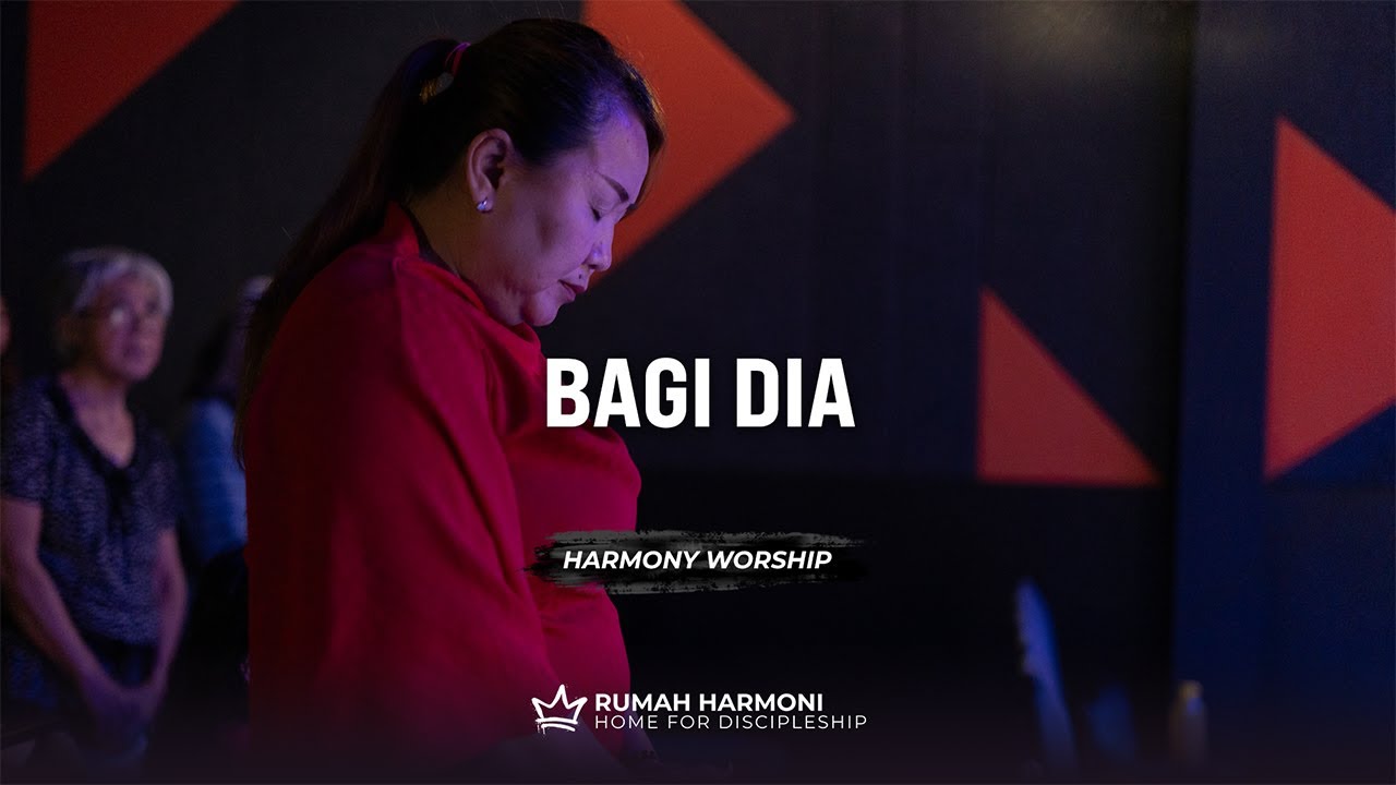 Harmony Worship - Bagi Dia