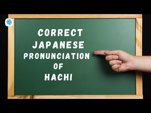 How to pronounce 'hachi' (Eight) in Japanese? | Japanese Pronunciation