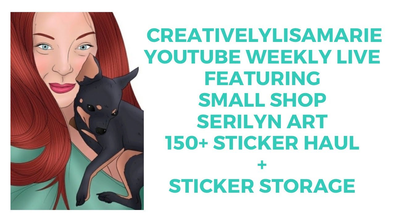 #youtubeweeklylives 150+ Serilyn Art Sticker Haul + Sticker Storage