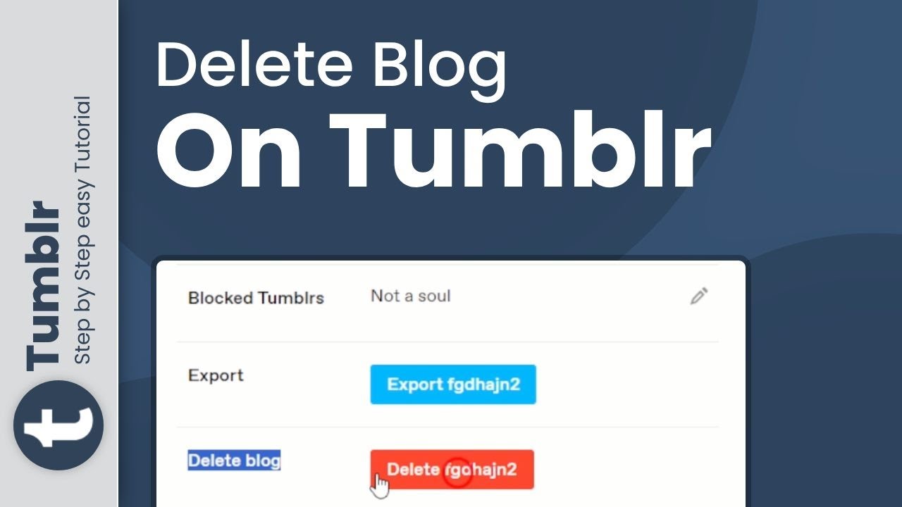 How to delete a Tumblr blog 2024: A Step-by-Step Guide