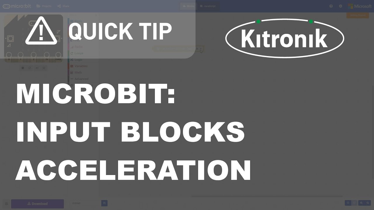 microbit MakeCode Editor - Input Blocks - Acceleration - Kitronik