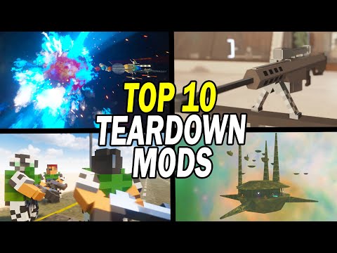 Top 10 BEST Teardown Mods (2024)