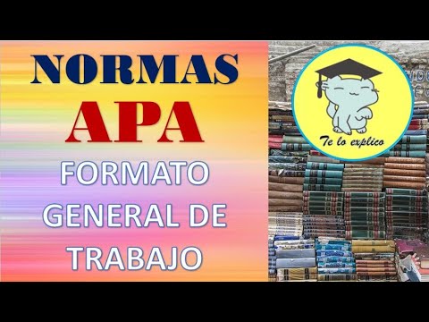 NORMAS APA - FORMATO GENERAL