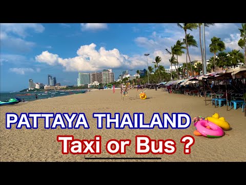 TAXI FROM BANGKOK TO PATTAYA THAILAND, Hotel In Pattaya, Thailand PASS, Thailand Vacation