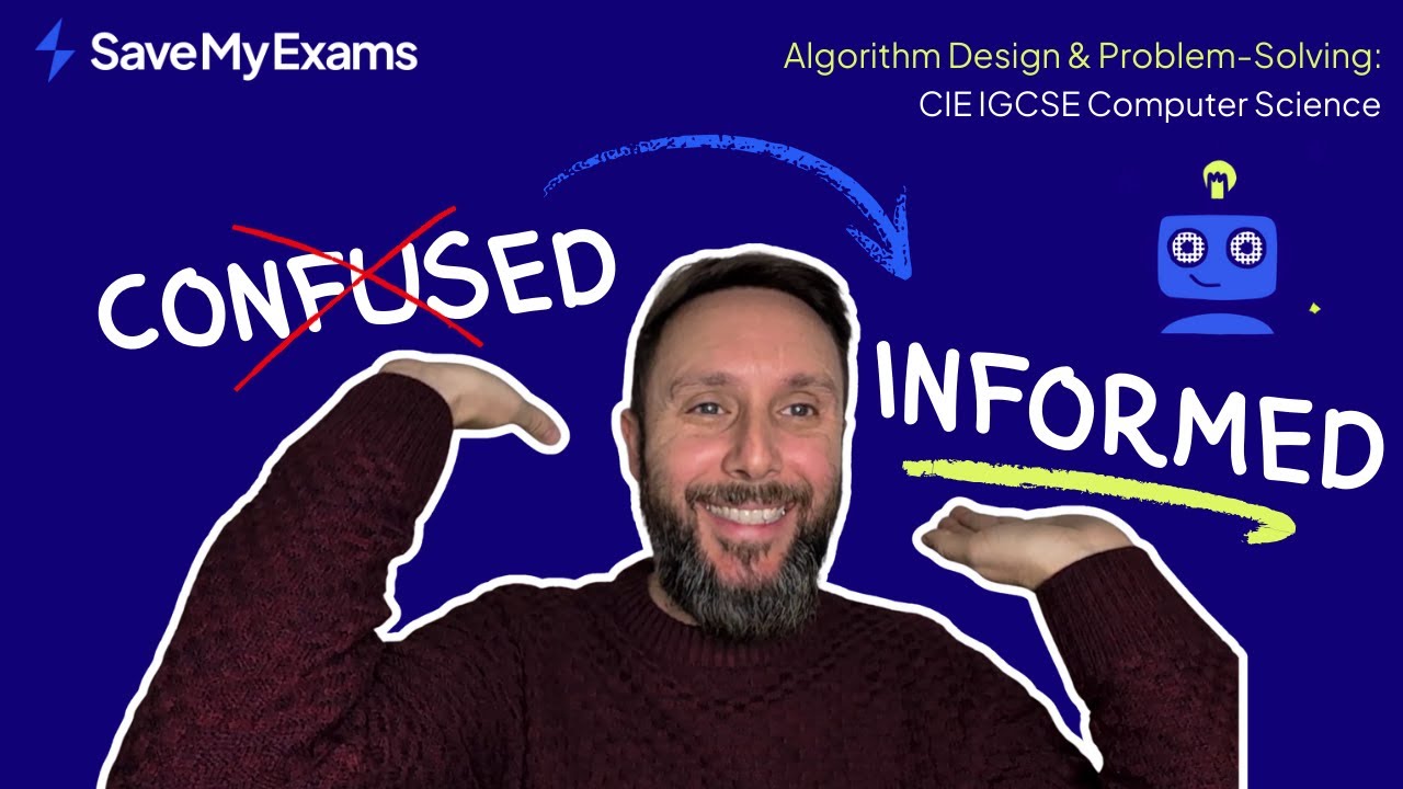 Algorithm Design & Problem-Solving: CIE IGCSE Computer Science