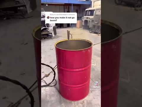That could have exploded on him 55 gallon drum