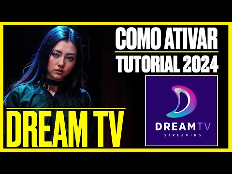 ✅ DREAM TV - COMO INSTALAR e USAR o APLICATIVO de TV - TUTORIAL 2024