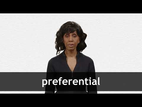 How to pronounce PREFERENTIAL in American English