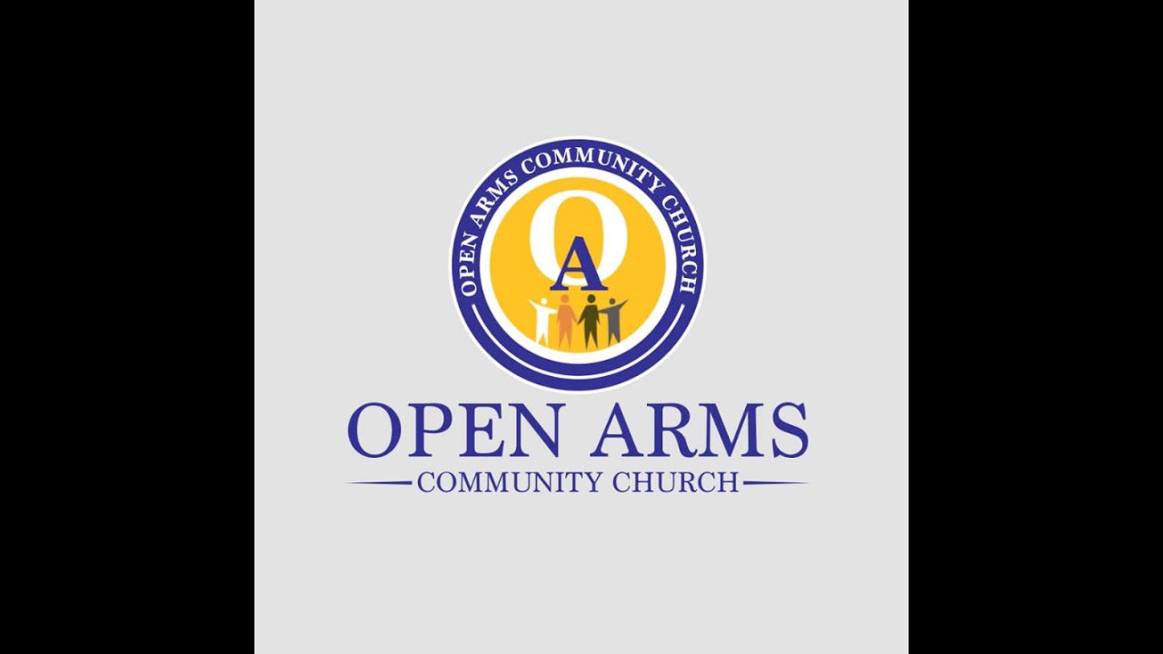 Open Arms Community Church Sunday Service