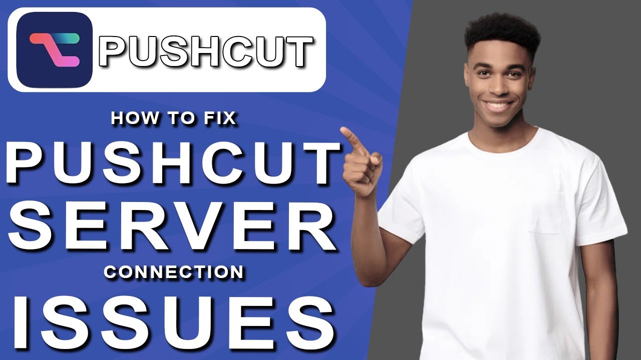 How to fix pushcut server connection issues (2024)