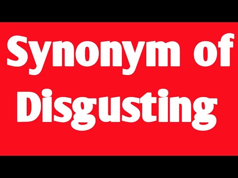 synonym of disgusting । synonym and antonym word in english । english grammar । similar word.