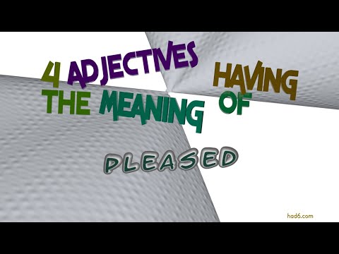 pleased - 6 adjectives which are synonym of pleased (sentence examples)