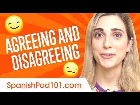 Learn the Top Must-Know Expressions for Agreeing and Disagreeing in Spanish