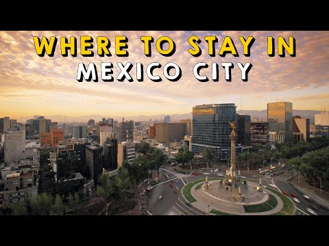 Where to Stay in Mexico City – Neighborhoods & Area Guide