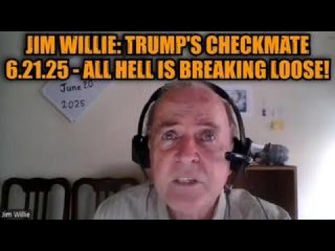 Jim Willie: Trump's Checkmate 6.21.25 - All Hell is