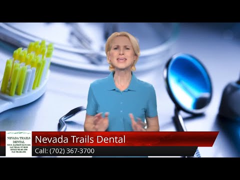 Nevada Trails Dental Review Bridges Las Vegas, NV (702) 367-3700