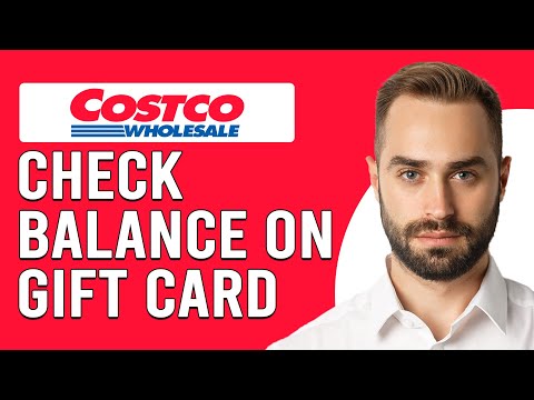 How To Check Balance On Costco Gift Card (How Do I Check My Costco Gift Card Balance?)