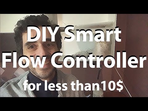 DIY Smart Flow Controller (for less than 10 bucks) - E16