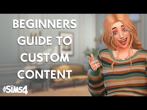 πUltimate beginner guide to Custom Content in The Sims 4π - Everything you need to know!