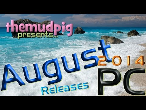 August 2014 Video Game Release Dates (PC)
