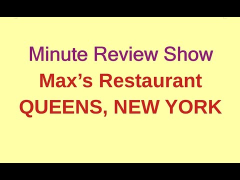 Max's Restaurant - WOODSIDE, QUEENS, NEW YORK
