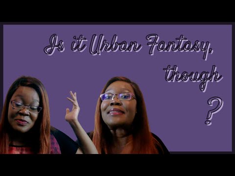 Is It Urban Fantasy?