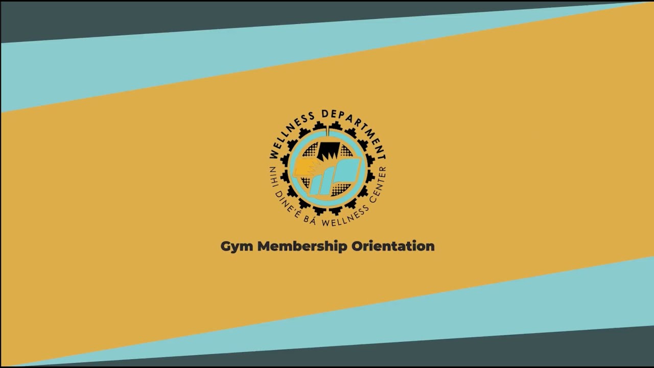Wellness Center New Member Orientation