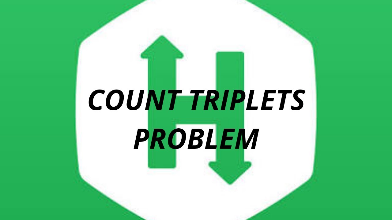 Hackerrank Count Triplet Problem and solution in java