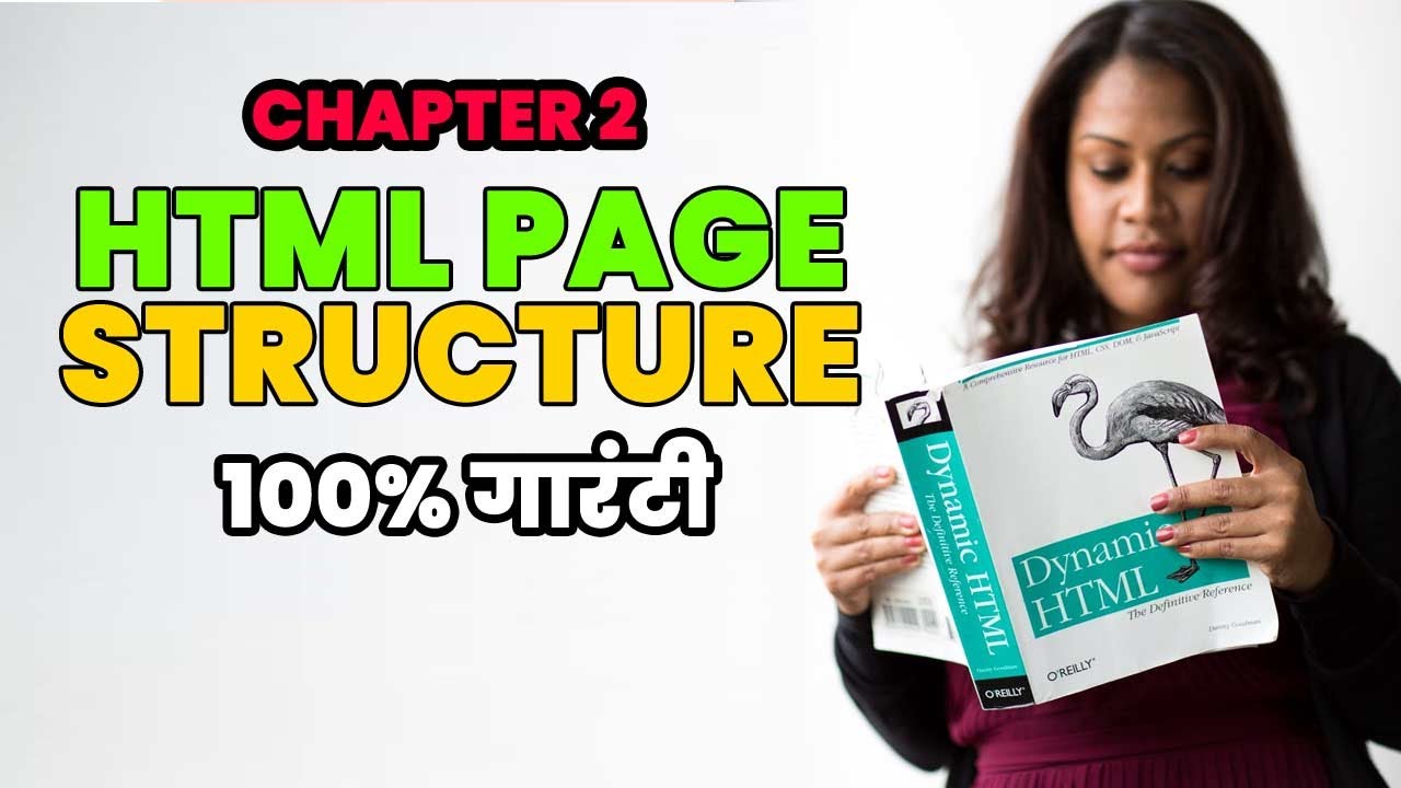 Chapter 2: HTML Page Structure | HTML Tutorials in Hindi | Programming with Rakesh | w3schools.me
