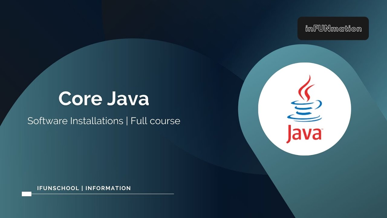 2. Jdk 17.0.1 and Notepad++ installation | Core Java Tutorial | inFUNmation