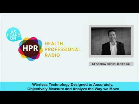 Wireless Technology Designed to Accurately, Objectively Measure and Analyze the Way we Move