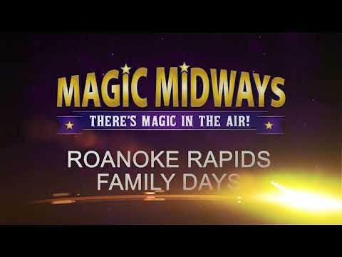 Roanoke Rapids Family Days 2024 - 5/31 to 6/9