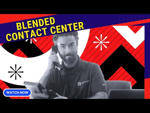 What is a Blended Contact Center? Benefits + How to Set Up