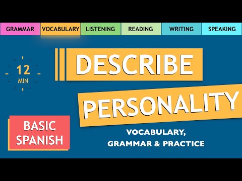 How to describe personality in Spanish / La personalidad en español
