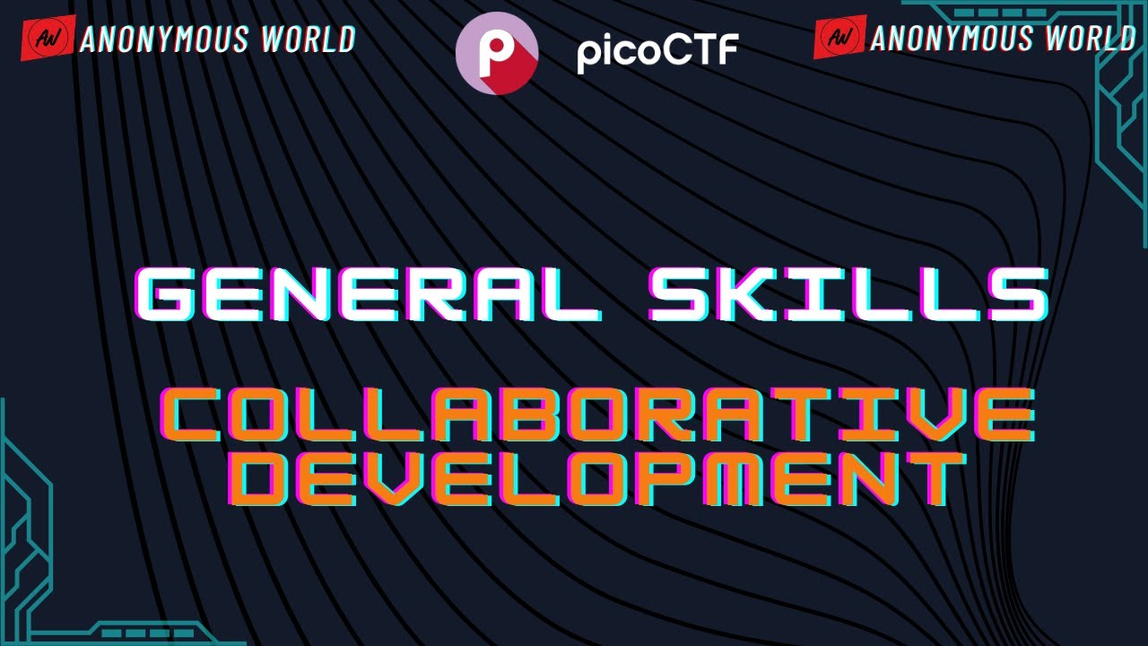 Collaborative Development Pico CTF 2024 Walkthrough | General Skills
