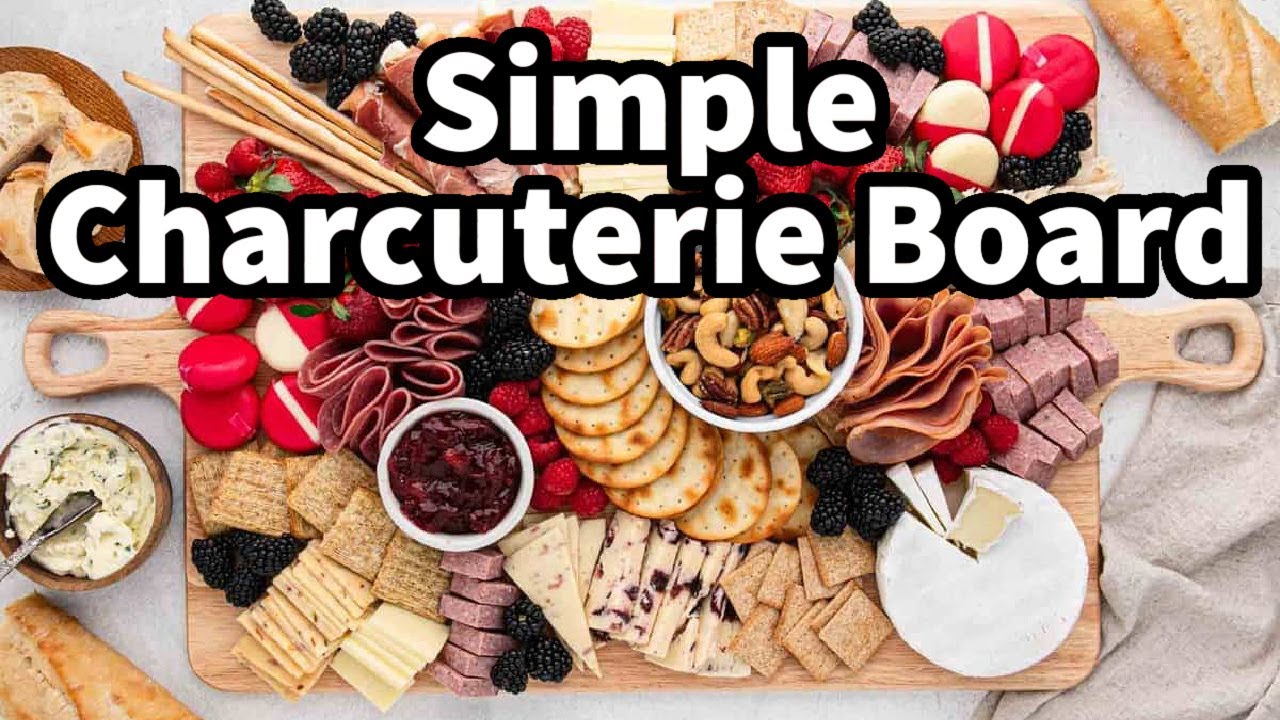 Simple & Stunning Charcuterie Board Tutorial