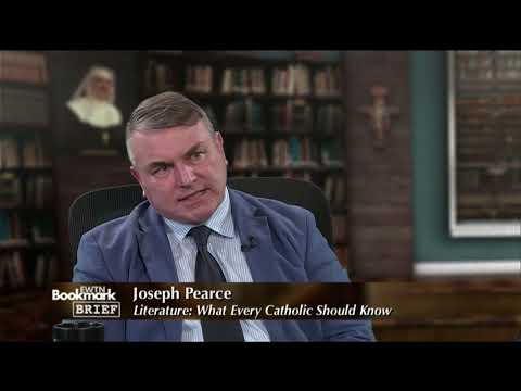 Joseph Pearce, Literature: What Every Catholic Should Know | EWTN ...